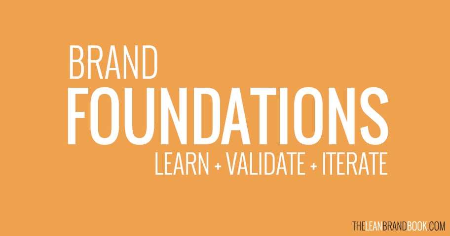 The Foundation of Your Brand